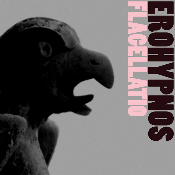 Flagellatio | Erohypnos | hexx 9 records
