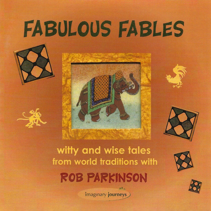Fabulous Fables (witty & wise tales from world traditions) | Rob Parkinson