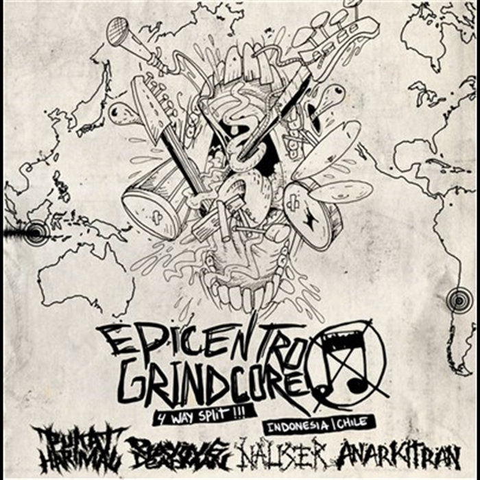 Epicentro Grindcore 4 Way Split IndonesiaChile | Anarkitran