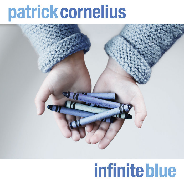 Infinite Blue | Patrick Cornelius