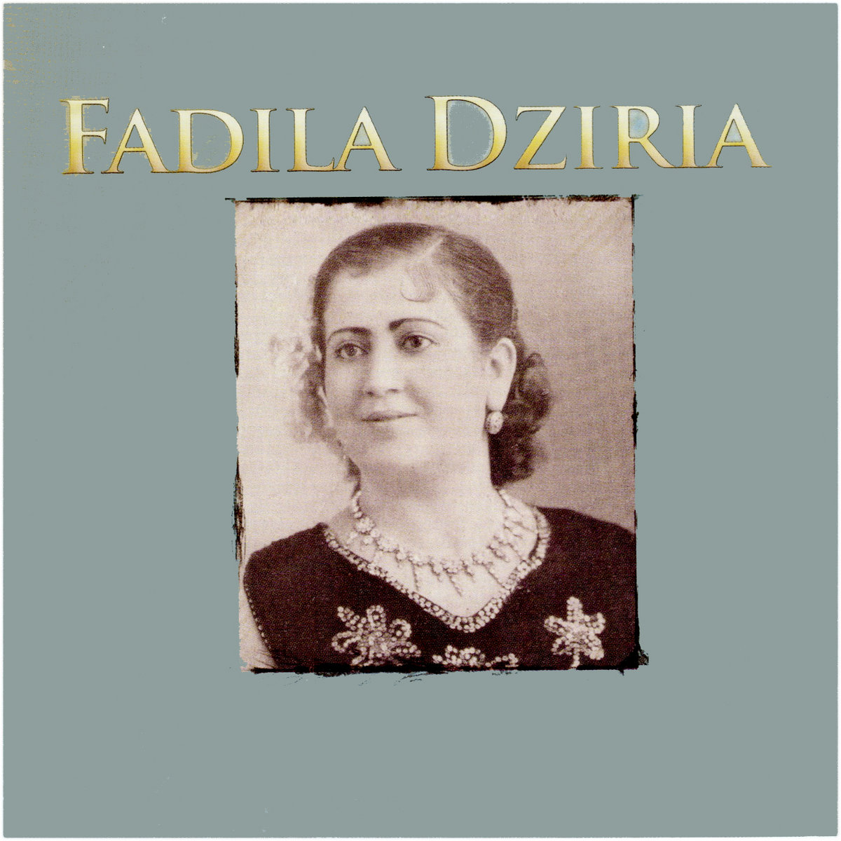 Best Of | Fadela Dziria | MLP Productions