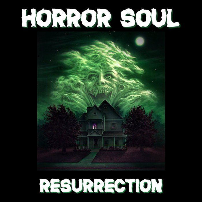 Horror Soul: Resurrection | Horror Soul