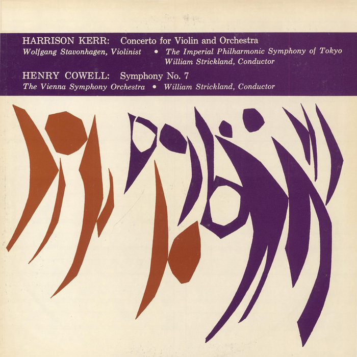 Harrison Kerr: Concerto for Violin & Orchestra/Henry Cowell: Symphony ...