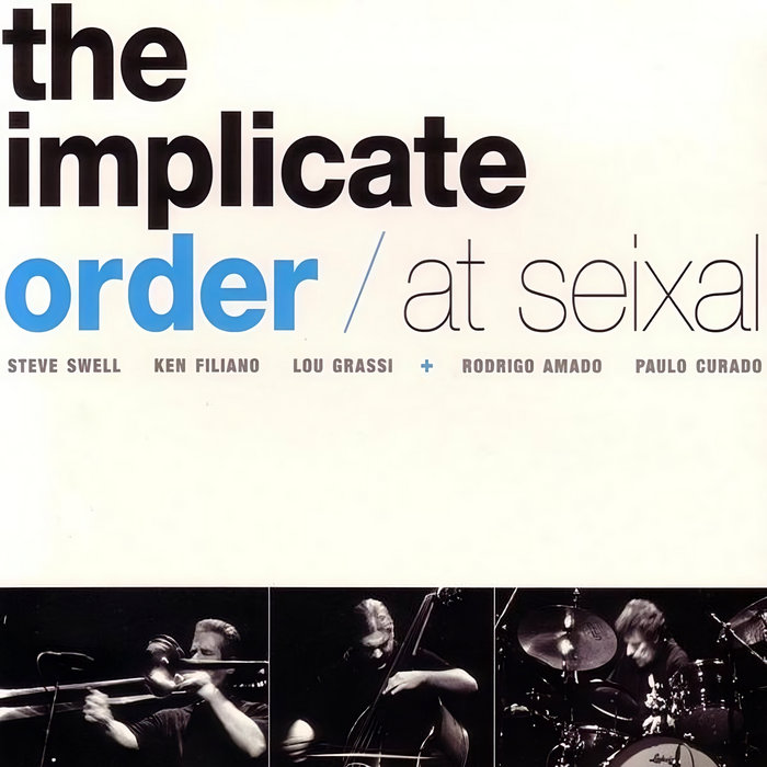 At Seixal | The Implicate Order | Clean Feed
