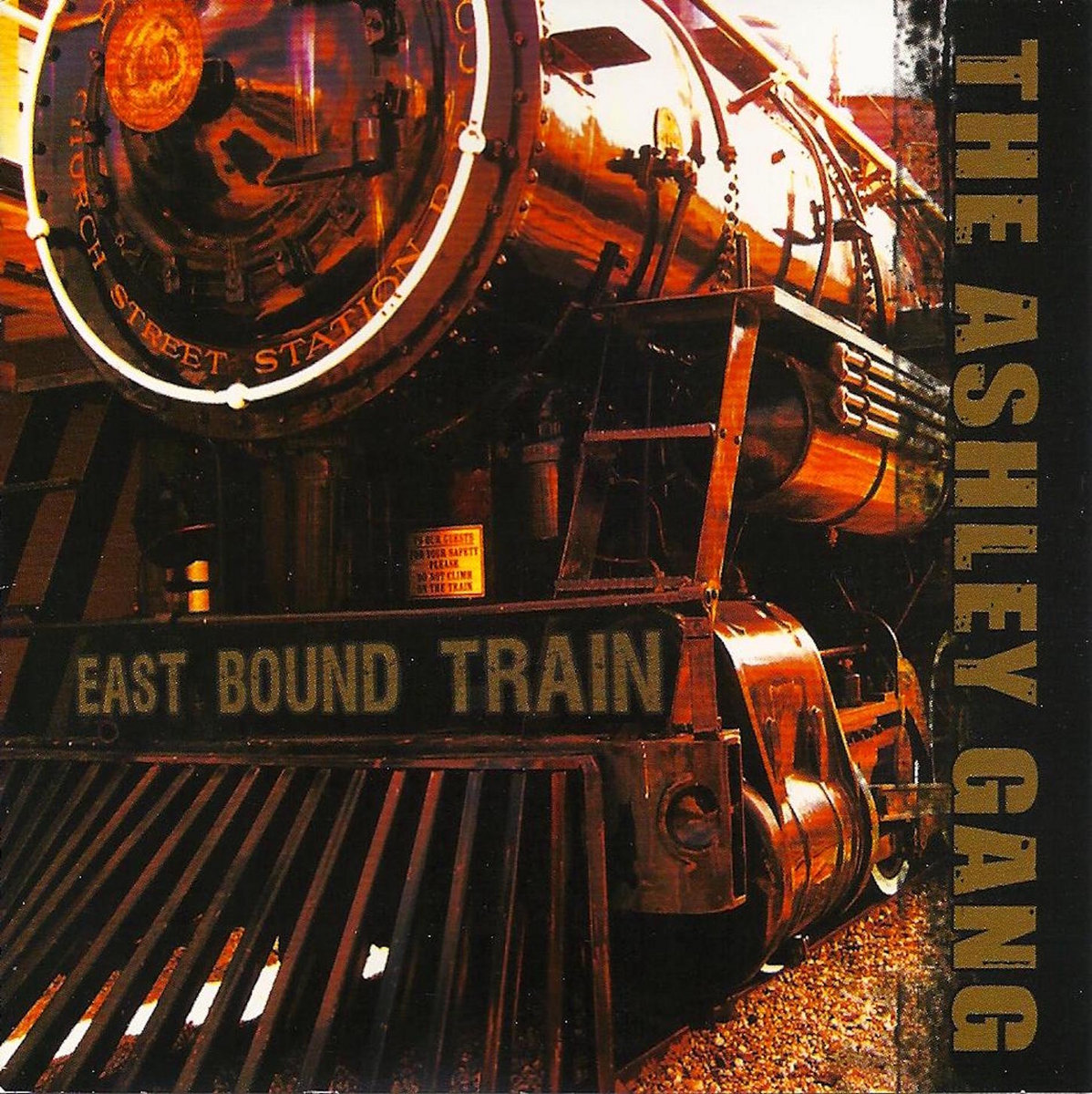 Eastbound Train | The Ashley Gang