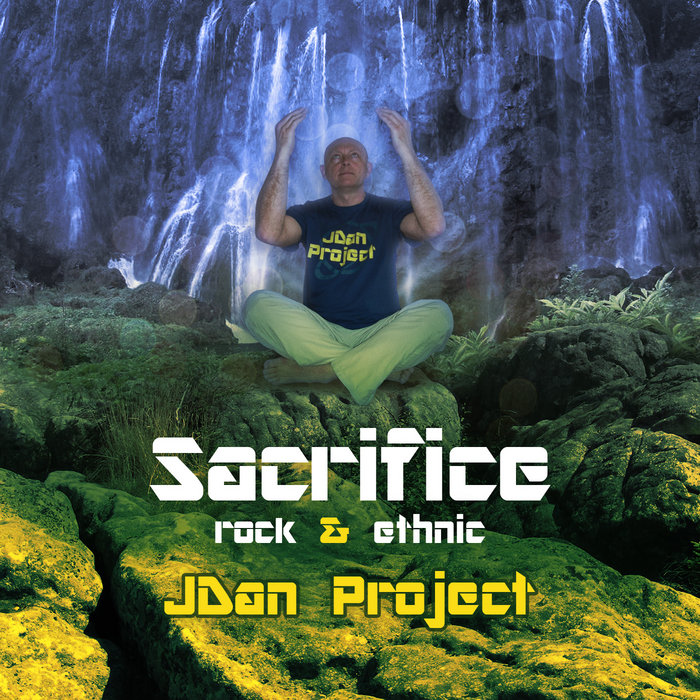 Sacrifice - rock & ethnic - LP | JDan Project