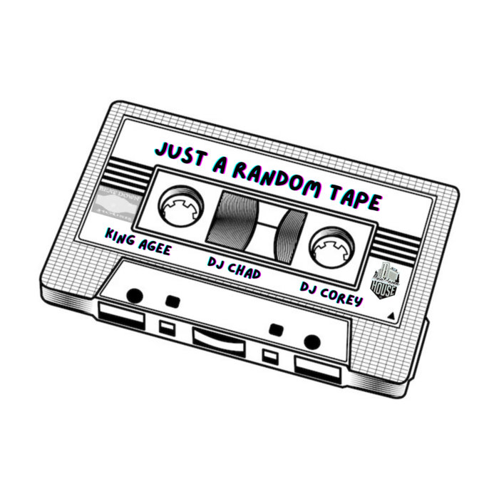 Just A Random MixTape | King AGee