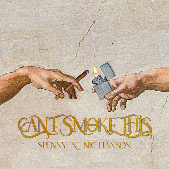 Can't Smoke This | Spenny & Nic Hanson | Spenny