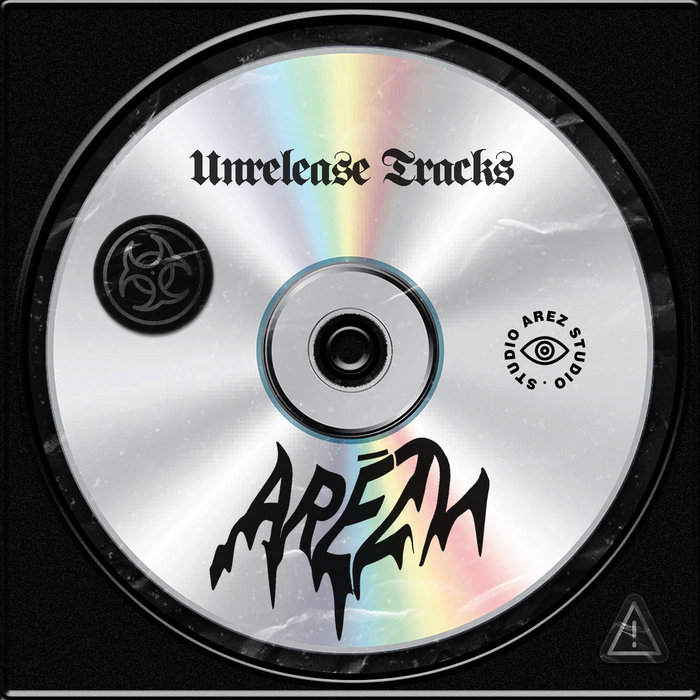 Unrelease Tracks | ARĒZV