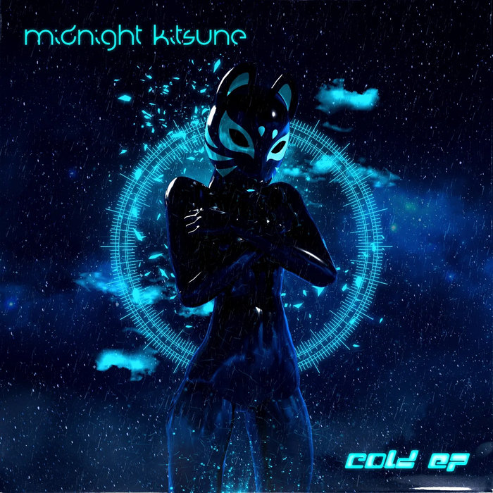 Cold | Midnight Kitsune