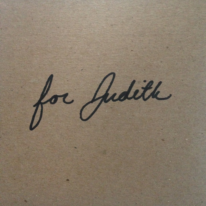 For Judith | Steven Dunn
