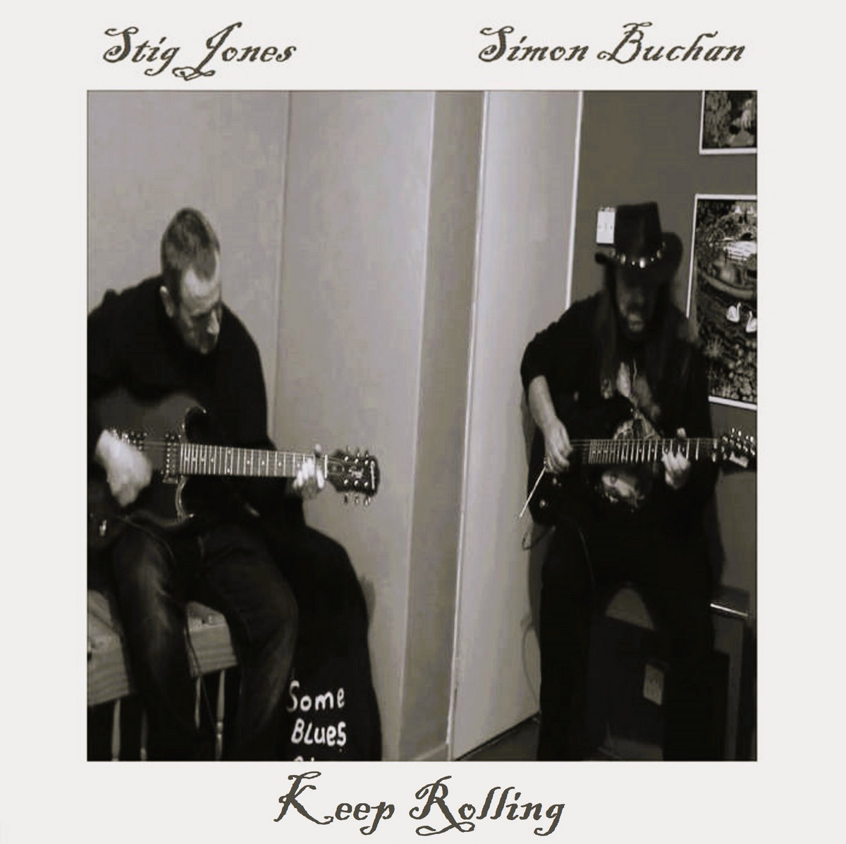 Keep Rolling | Simon Buchan & Stig Jones | Stig Jones