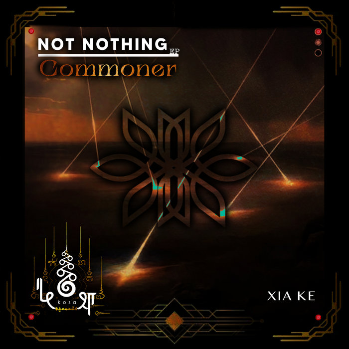 Not Nothing | Commoner | Kosa musica
