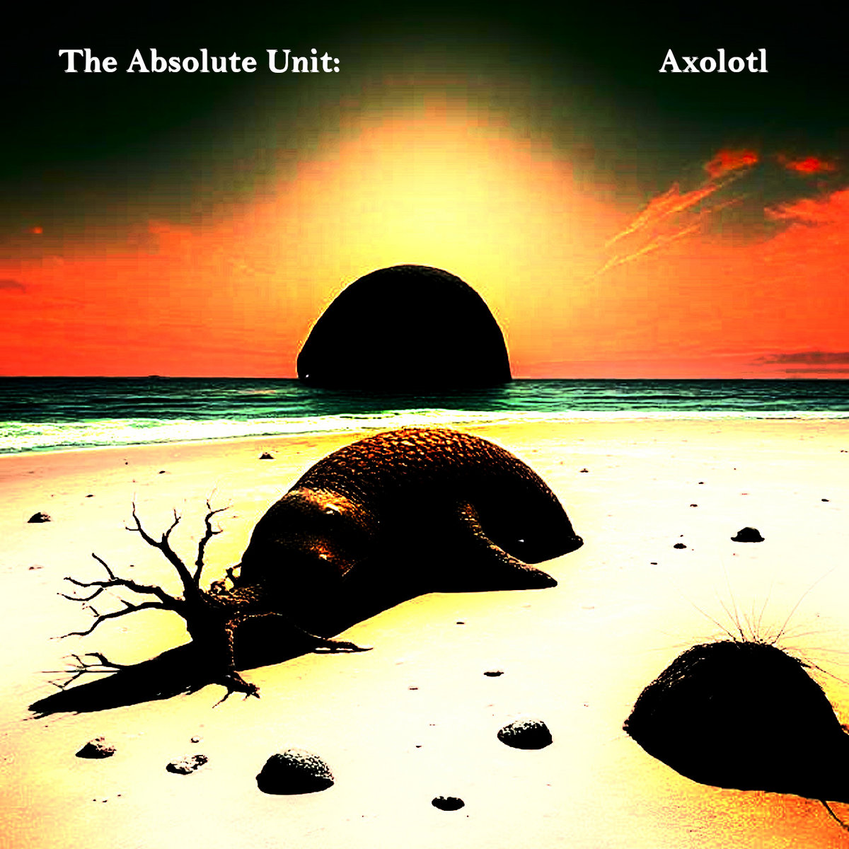 Axolotl | The Absolute Unit