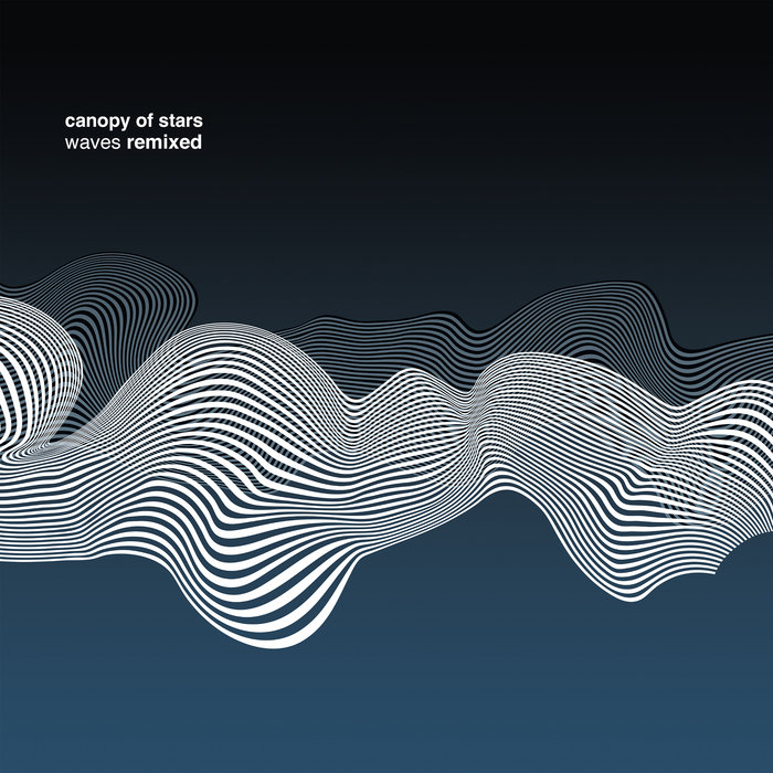 Waves Remixed | Canopy of Stars | Rednetic