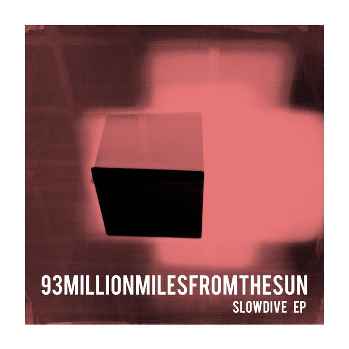 Slowdive EP | 93MillionMilesFromTheSun