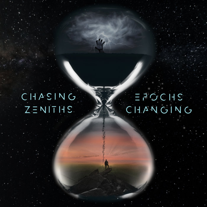Epochs Changing | Chasing Zeniths