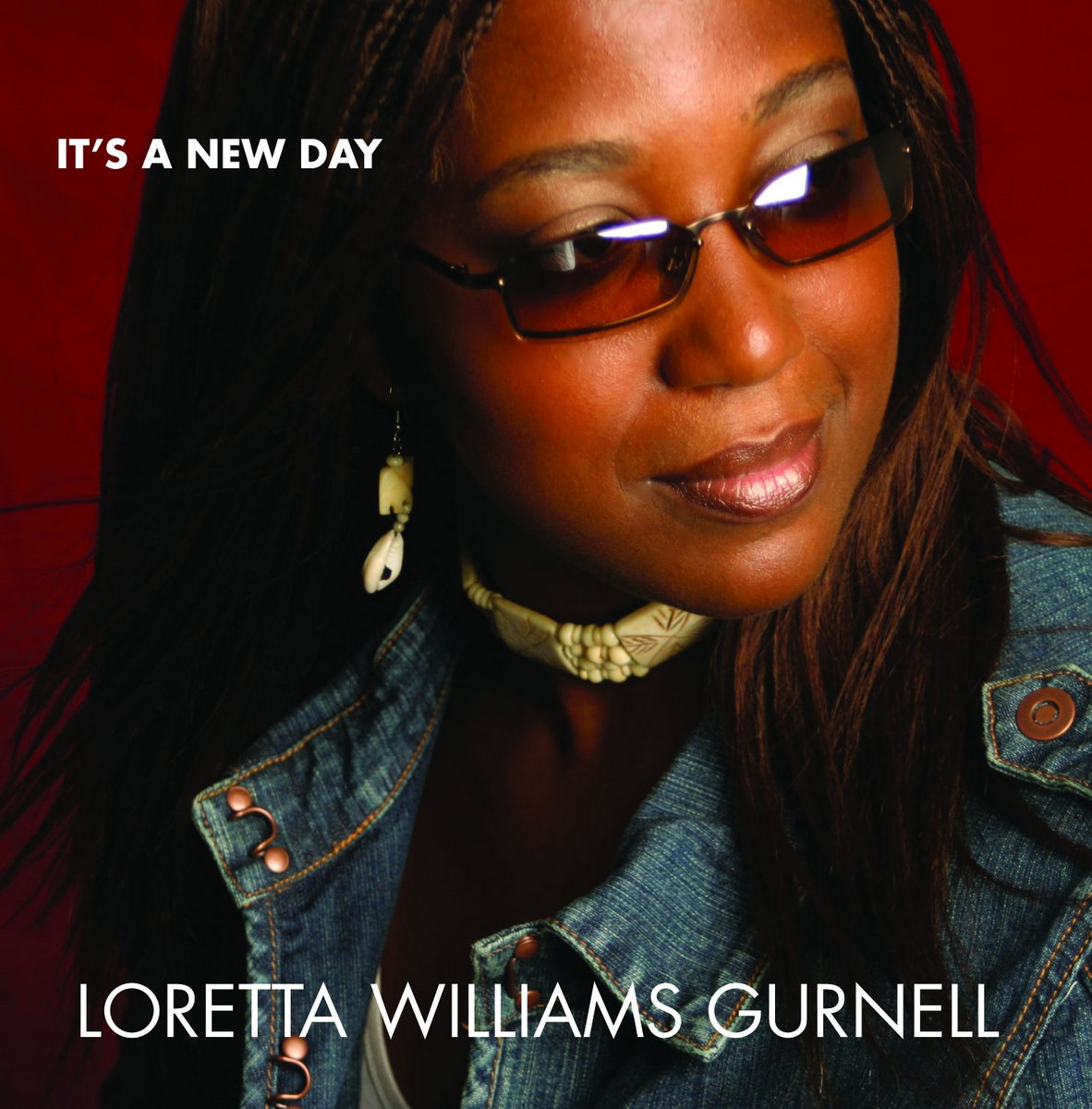 It's A New Day | Loretta Williams Gurnell