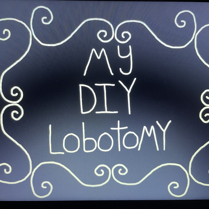 My DIY Lobotomy | Rusk