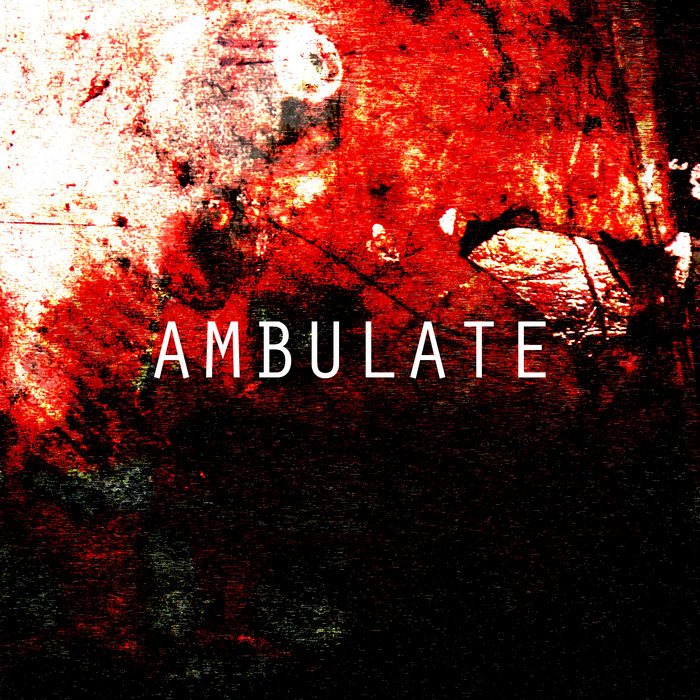 subduxtion - Ambulate | Chris Gilmore / subduxtion