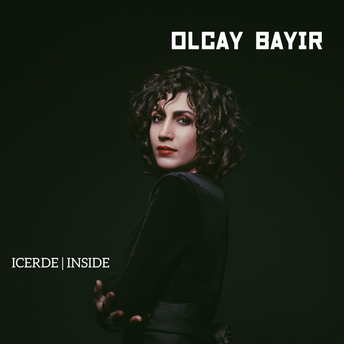 Inside - İçerde | Olcay Bayir