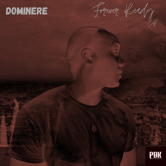 Forever Ready | Dominere