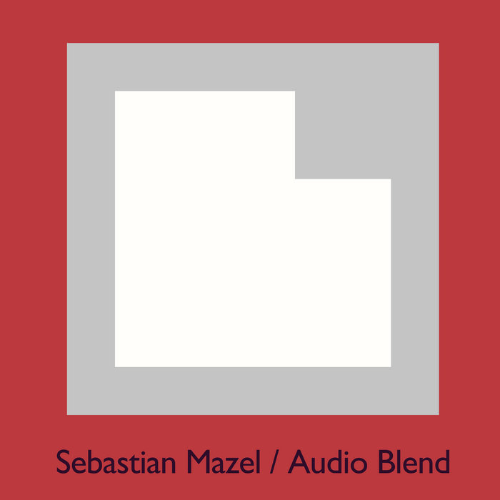 Audio Blend | Sebastian Mazel | Hypnodisk