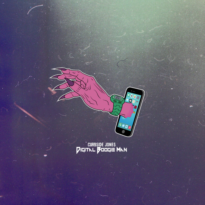 Digital Boogie Man | Curbside Jones