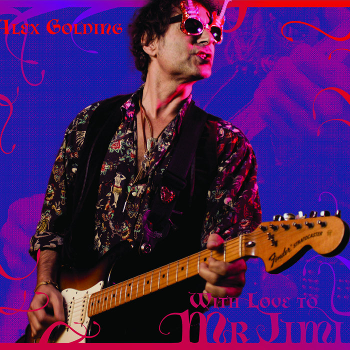 With Love to Mr Jimi | Alex Golding