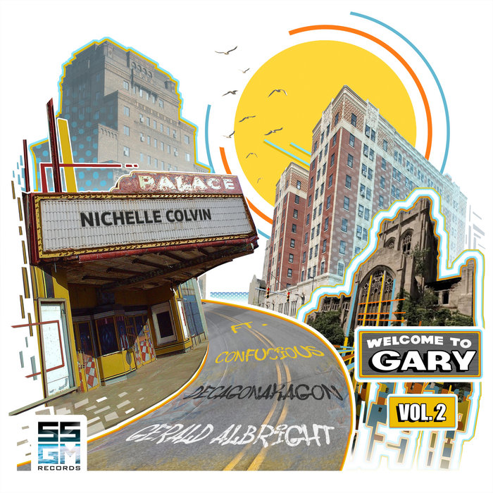 Welcome to Gary Vol. 2 | Nichelle Colvin