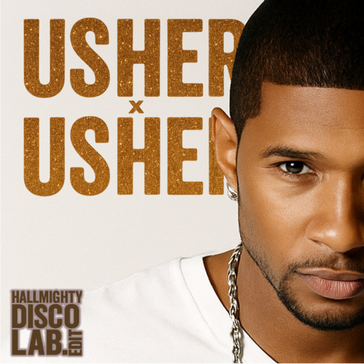 DJ Got Us Fallin' In Love x Yeah (HallMighty DISCO LAB. edit) | Usher x ...