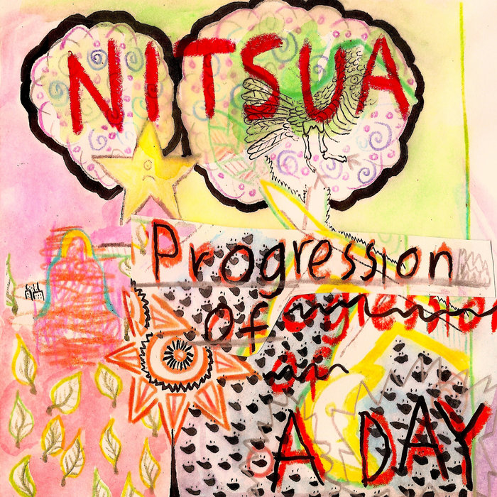 Progression of a Day | Nitsua | Half Shell Records