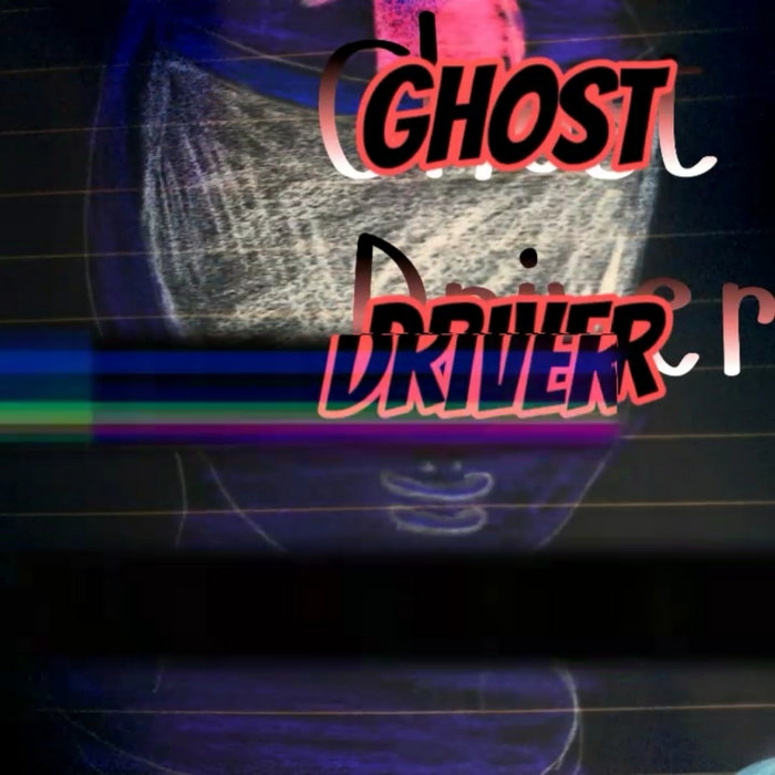 Ghost Driver | leVel