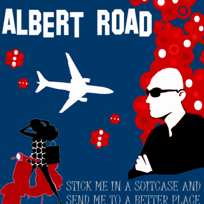 STICK ME IN A SUITCASE | Albert Road