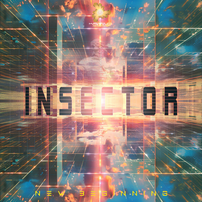 Insector - New Beginning | KAMINO RECORDS