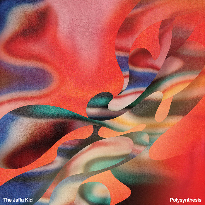 Polysynthesis | The Jaffa Kid | 030303