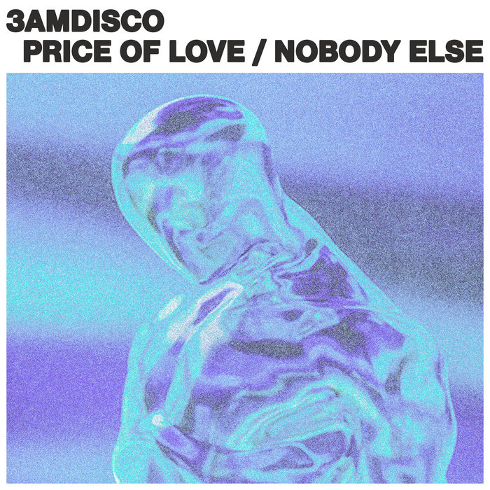 3AMDISCO - PRICE OF LOVE / NOBODY ELSE | NEOTRANCE | Rave Alert