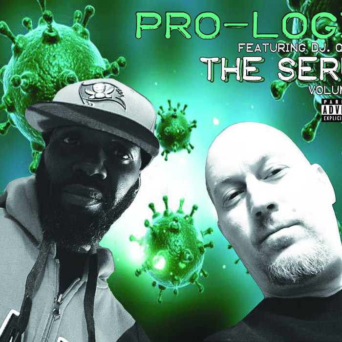 Pro-Logic & Dj Quanta "The Serum" | Street Logic Music Ent.