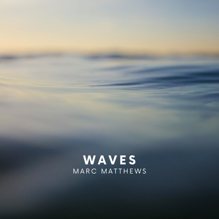 Waves | Marc Matthews