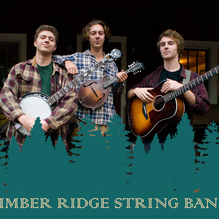Featured Tracks | Timber Ridge String Band