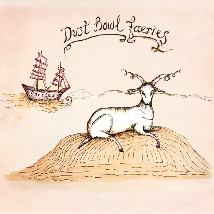 Dust Bowl Faeries (album) | Ryder Cooley - Dust Bowl Faeries