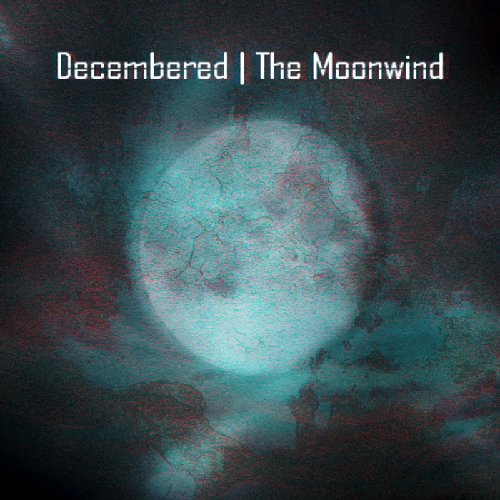 The Moonwind (2008) | Decembered