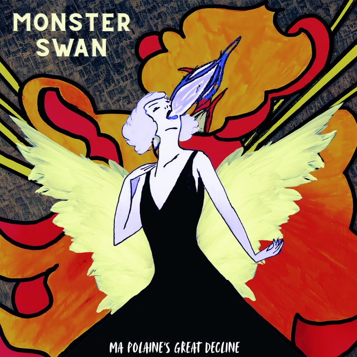 Monster Swan | Ma Polaine's Great Decline