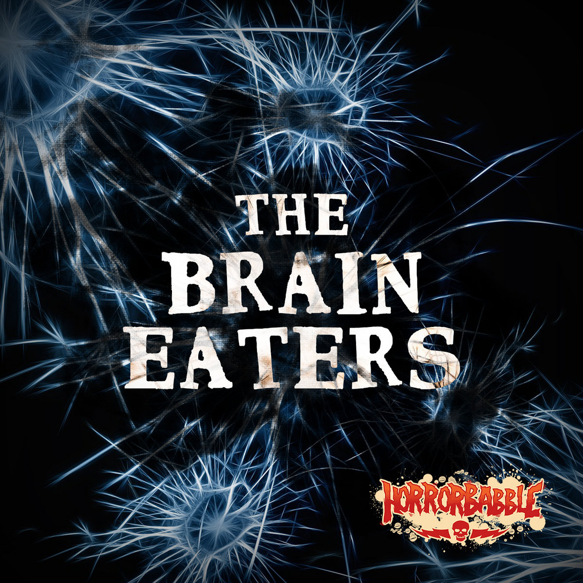 The Brain-Eaters | Frank Belknap Long | HorrorBabble