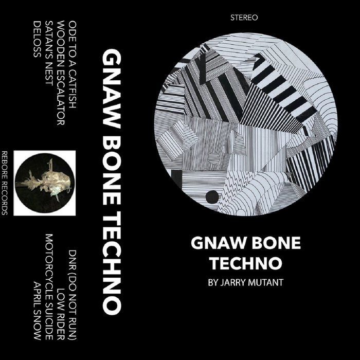 Gnaw Bone Techno | Jarry Mutant