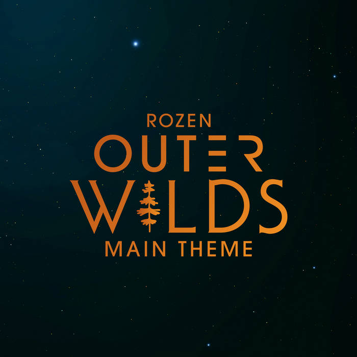 Outer Wilds (Main Theme) | Rozen