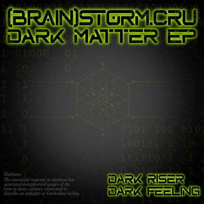 Dark Matter EP | Brainstorm Cru