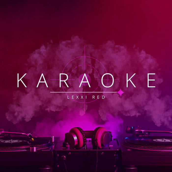 Karaoke | Lexxi Red