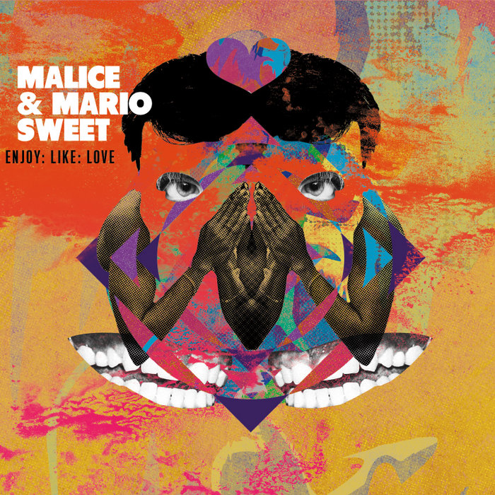Enjoy:Like:Love | Malice & Mario Sweet