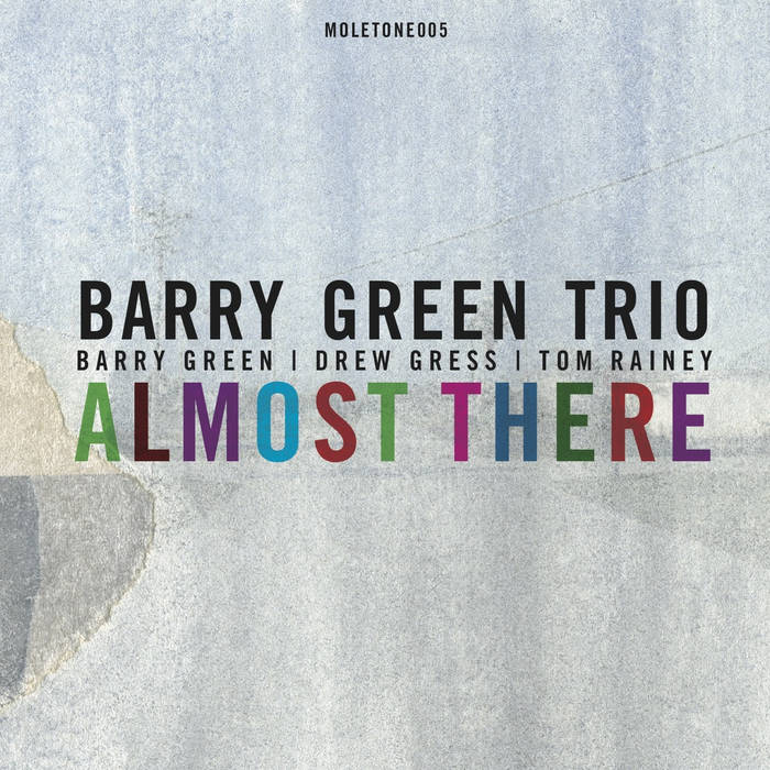 Barry Green interview | Barry Green, LondonJazz | LondonJazz